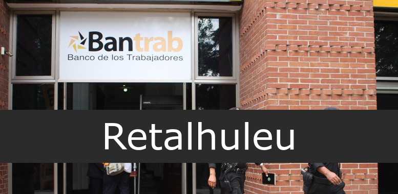 Bantrab en Retalhuleu - Sucursales