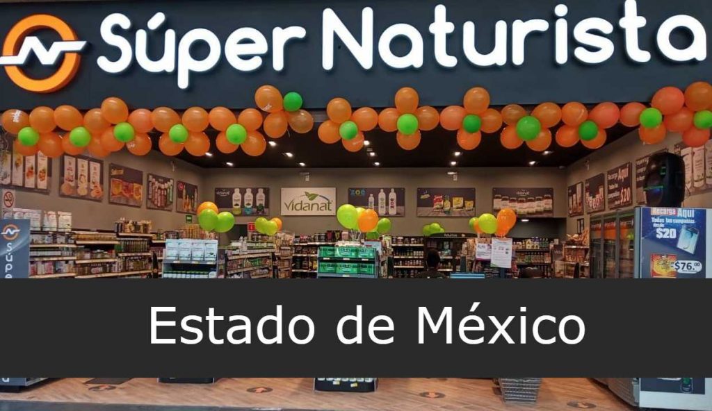 Súper Naturista en Estado de México - Sucursales